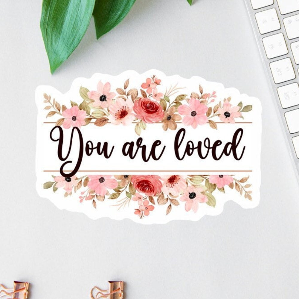 KIRAKIRA You Are Loved Sticker, Affirmation Stickers, Clear Laptop ...