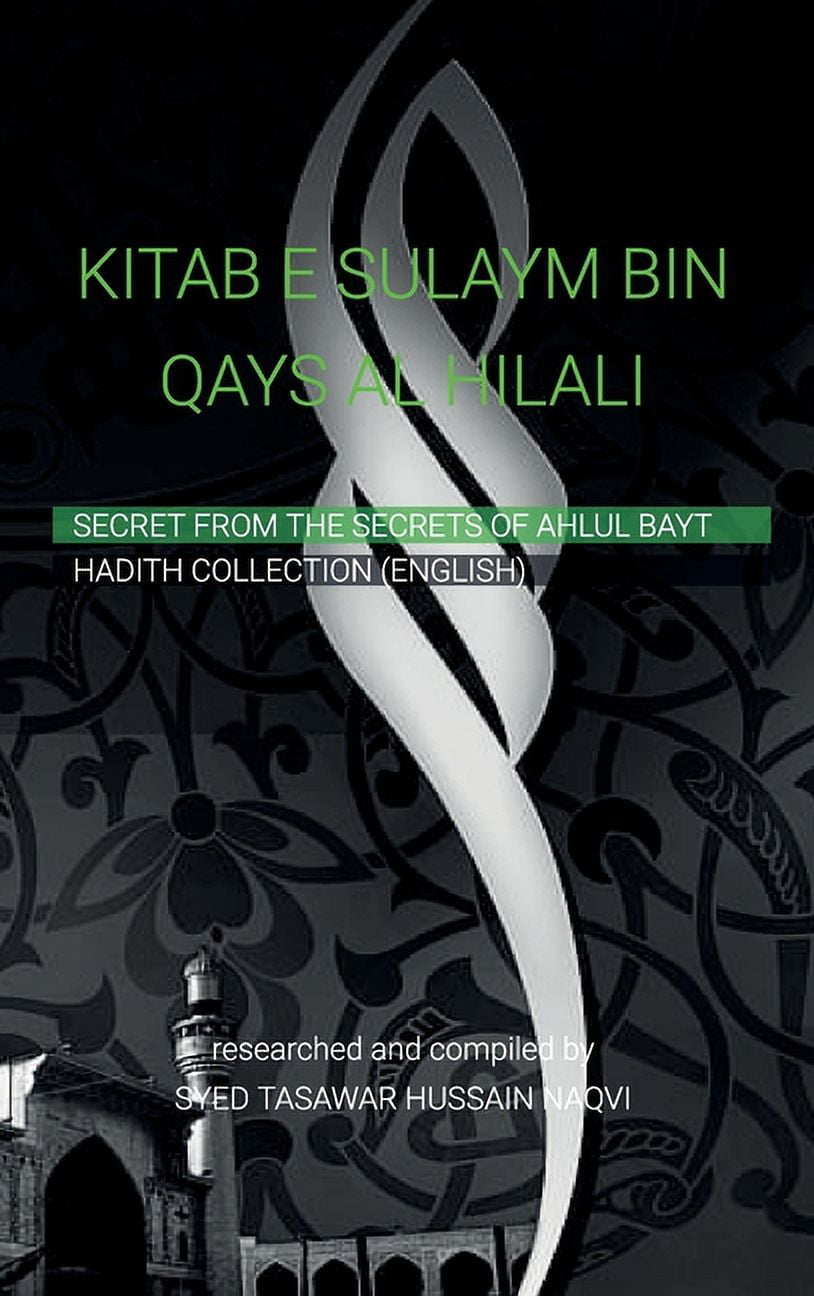 KITAB-E-SULAYM BIN QAYS AL-HILALI, Shia Hadith Collection by Sulaym ibn ...