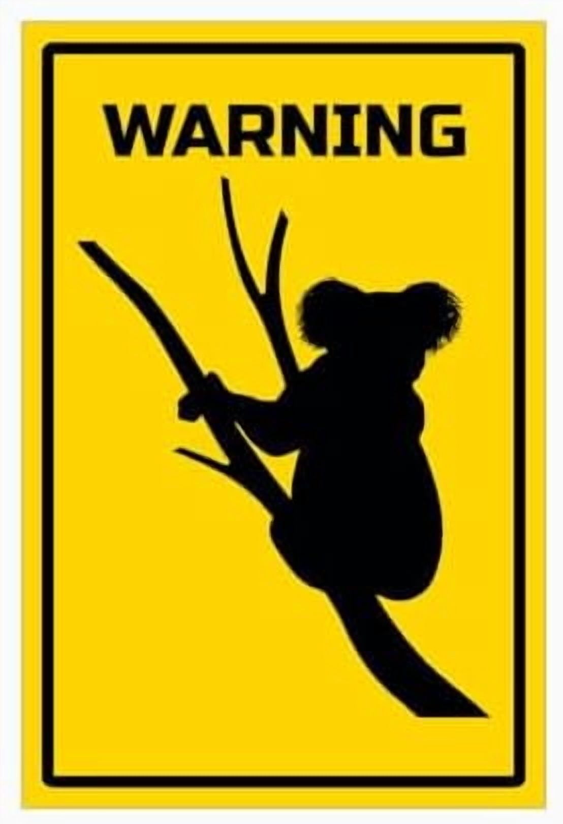 KOALAS SIGN Traffic Signs Metal Tin Sign 8 x 12 inch - Walmart.com