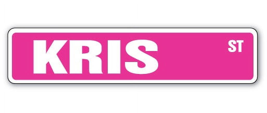KRIS Street Sign Childrens Name Room Sign | Indoor/Outdoor | 36" Wide ...