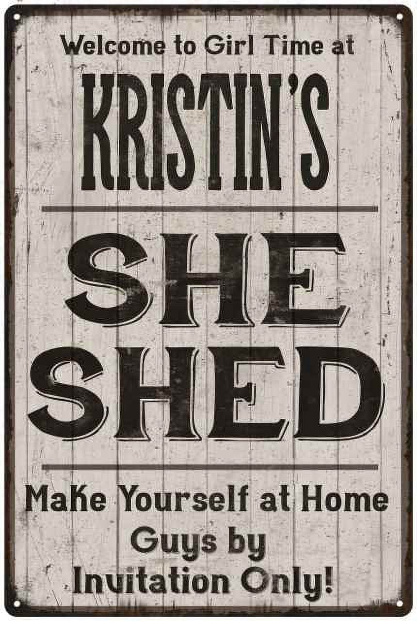 KRISTIN'S She Shed Sign Lady Cave Gift 8 x 12 High Gloss Metal ...