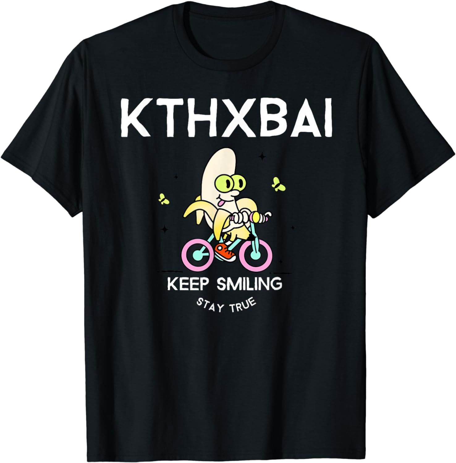 KTHXBAI Okay Thanks Bye Funny Happy Texting Meme T-Shirt - Walmart.com