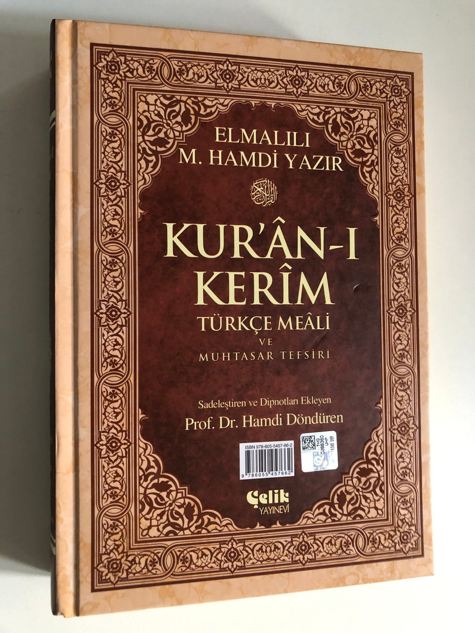 KUR'ÂN-I KERIM TÜRKÇE MEÂLİ VE MUHTASAR TEFSİRİ / ELMALILI M. HAMDİ ...