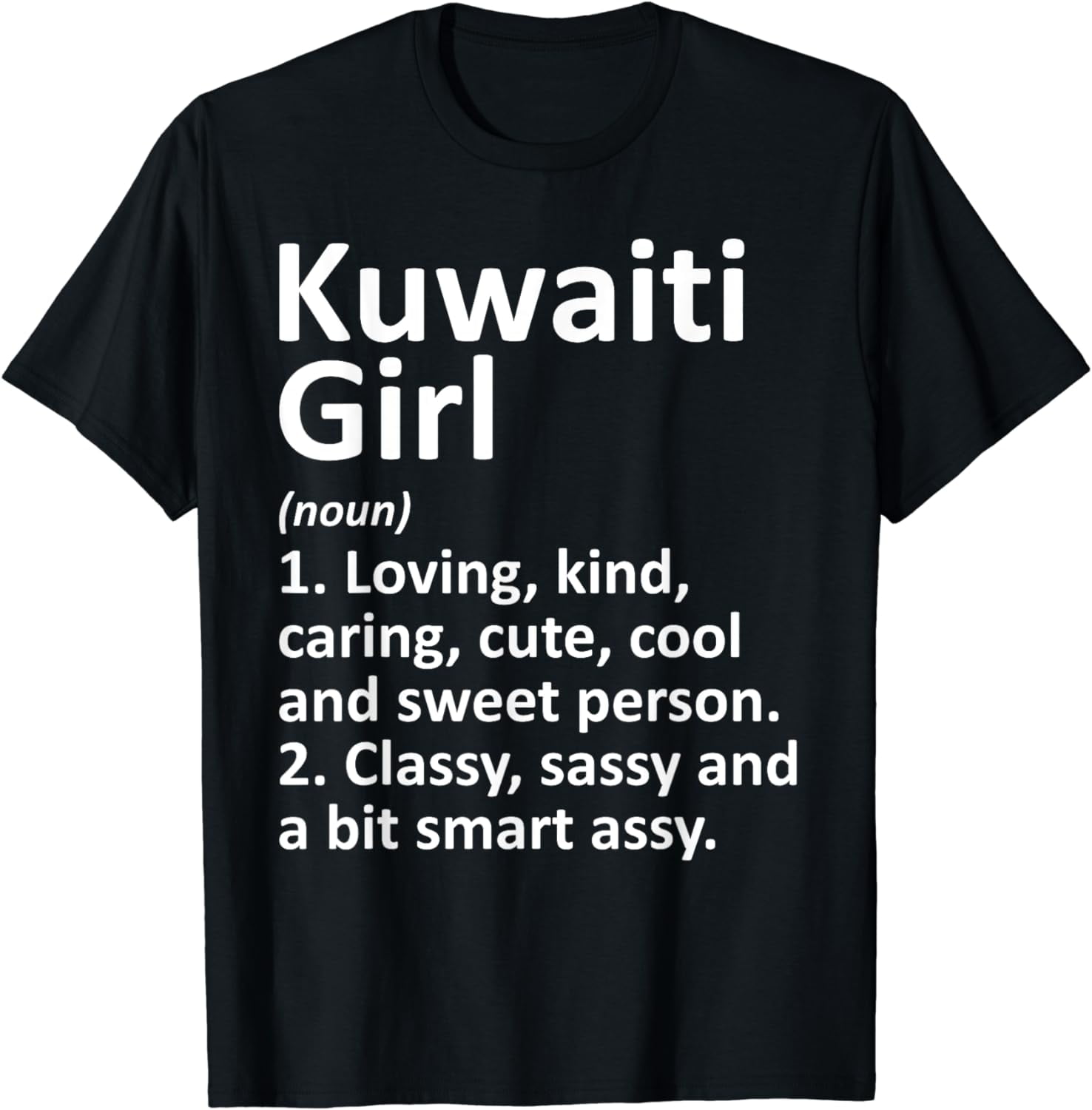 KUWAITI GIRL KUWAIT Gift Funny Country Home Roots Descent T-Shirt ...