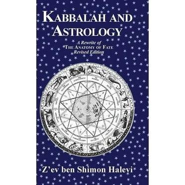 Jewish Astrology, A Cosmic Science: Torah, Talmud and Zohar Works on ...
