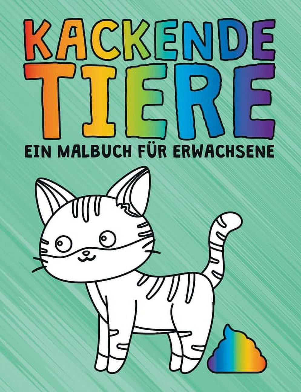 Kackende Tiere : Ein Malbuch für Erwachsene (Paperback) - Walmart.com