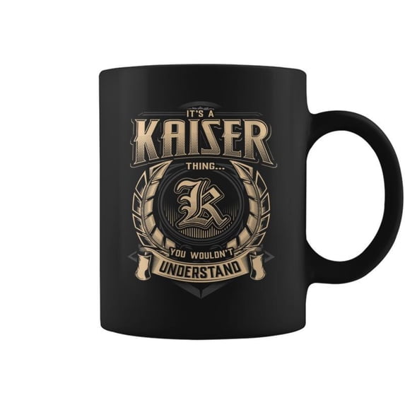 Kaiser Family Name Last Name Team Kaiser Name Member Coffee Mugs ...