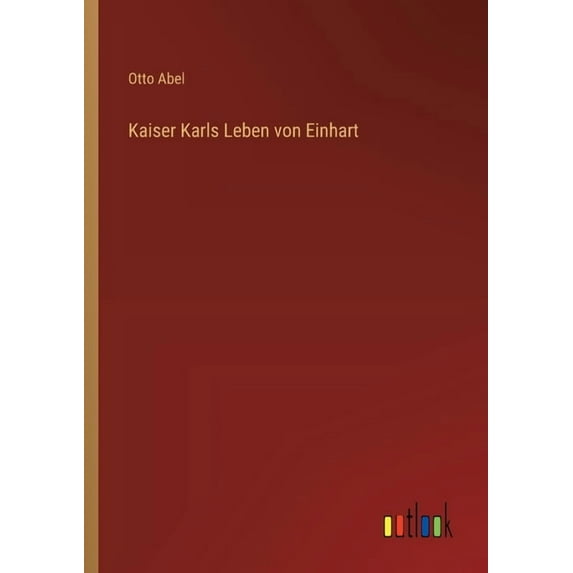 Kaiser Karls Leben von Einhart, (Paperback) - Walmart.com