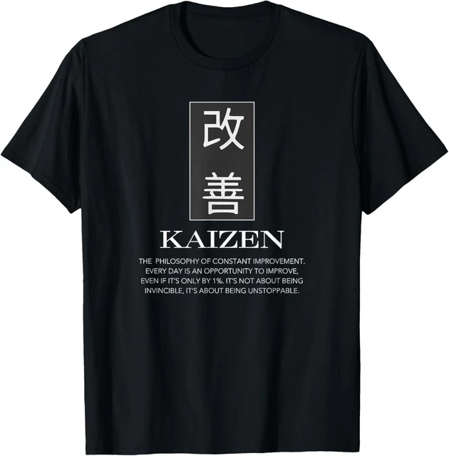 Kaizen Definition -Japanese Word For Continuous Improvement T-Shirt ...