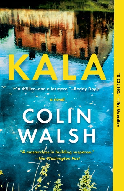 Kala : A Novel (Paperback) - Walmart.com