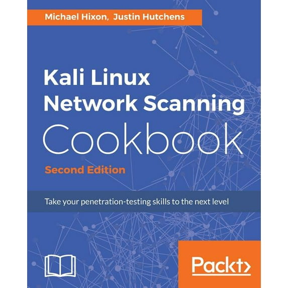 Kali Linux Network Scanning Cookbook, (Paperback) - Walmart.com