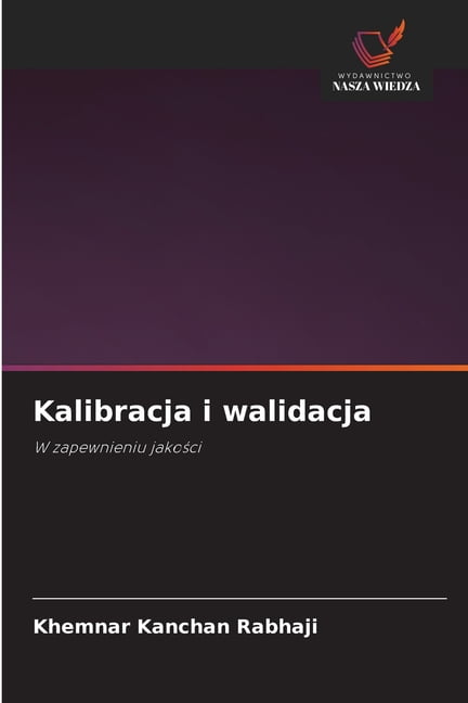 Kalibracja i walidacja, (Paperback) - Walmart.com