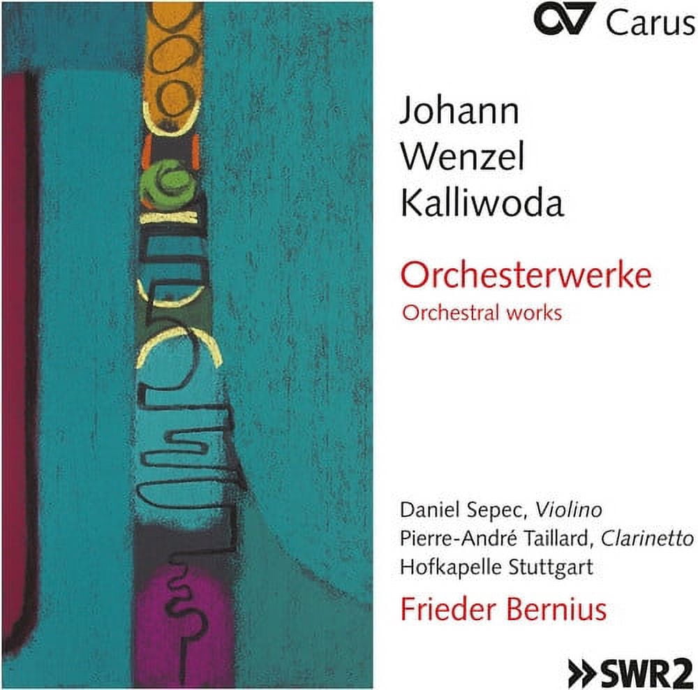 Kalliwoda / Bernius / Sepec / Taillard - Johann Wenzel Kalliwoda ...