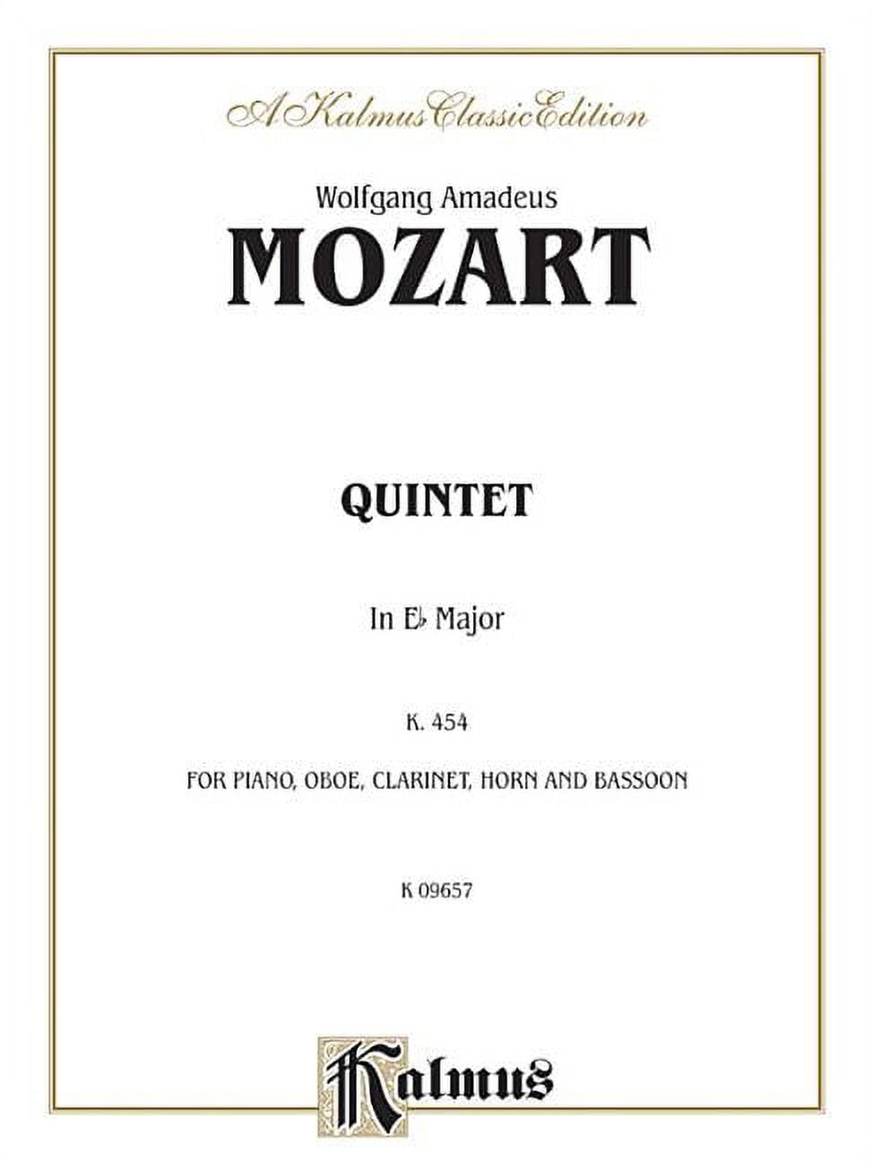 Kalmus Edition: Quintet in E-Flat, K. 452: For Piano, Oboe, Clarinet ...
