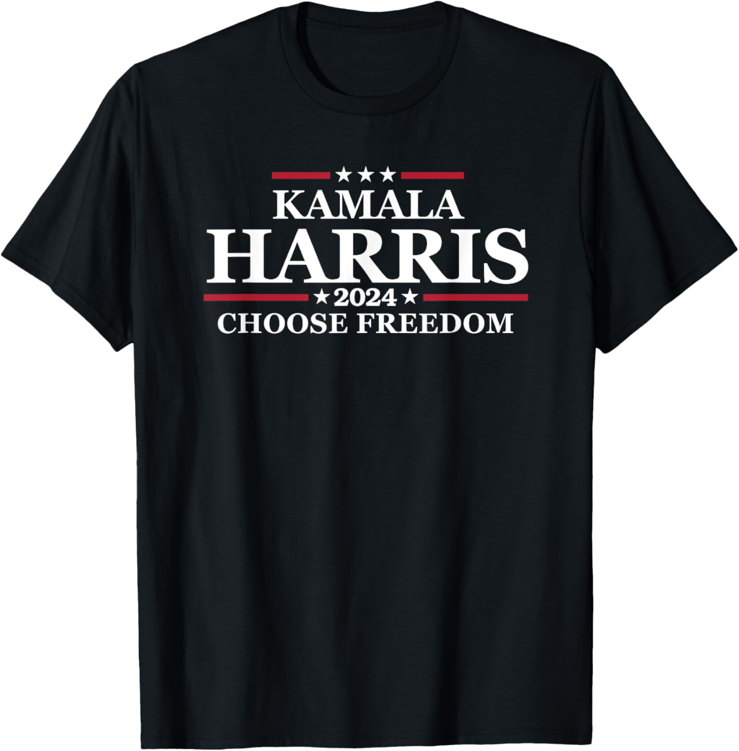 Kamala Harris 2024 Choose Freedom Election Democrat T-Shirt - Walmart.com