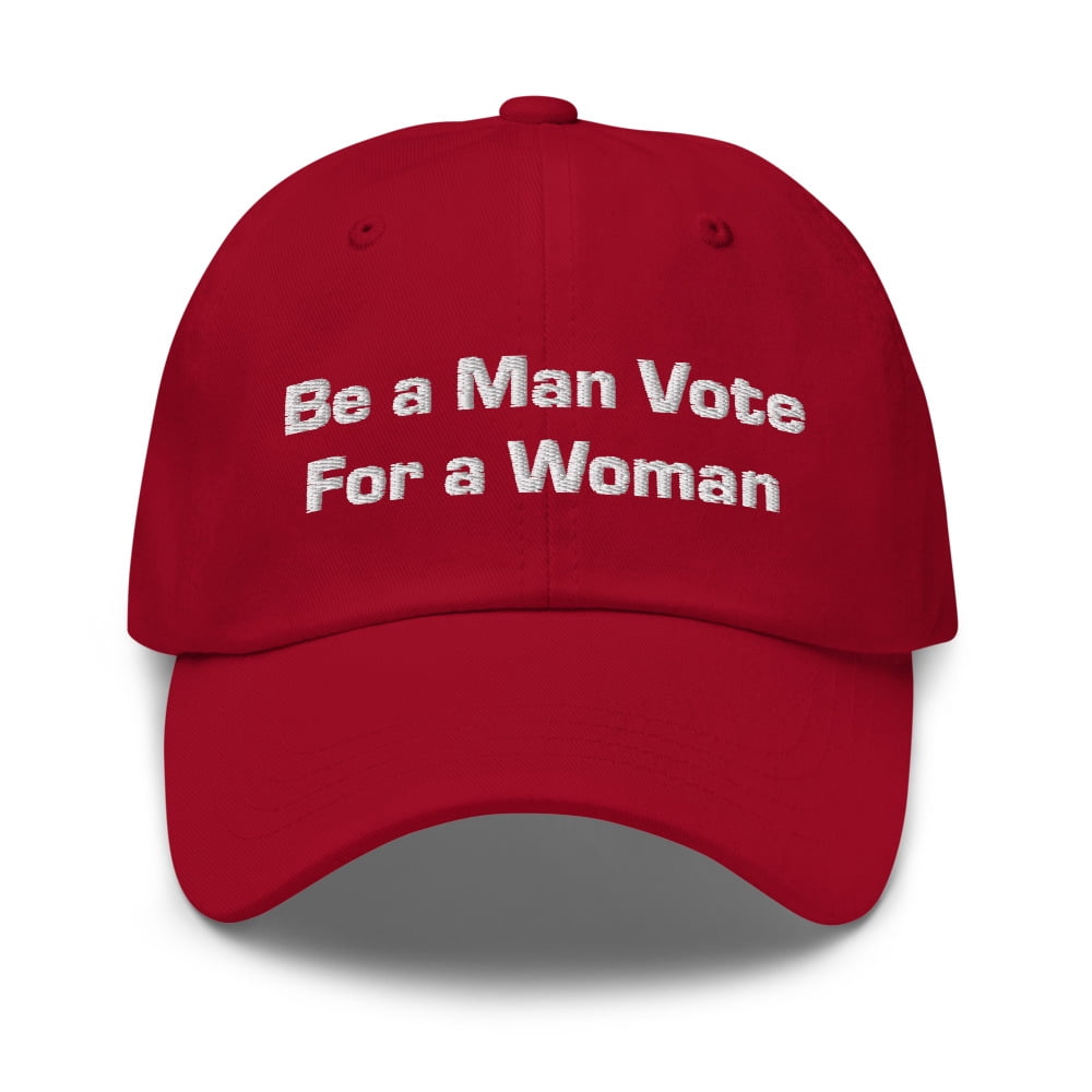 Kamala Harris 2024 Election Embroidered Dad Hat, Be A Man Vote For A ...