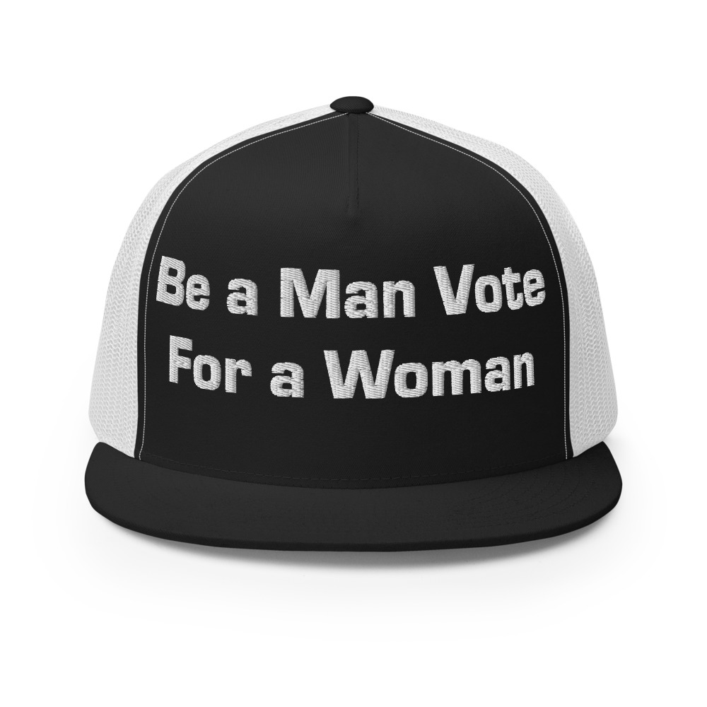 Kamala Harris 2024 Election Embroidered Trucker Cap, Be A Man Vote For ...
