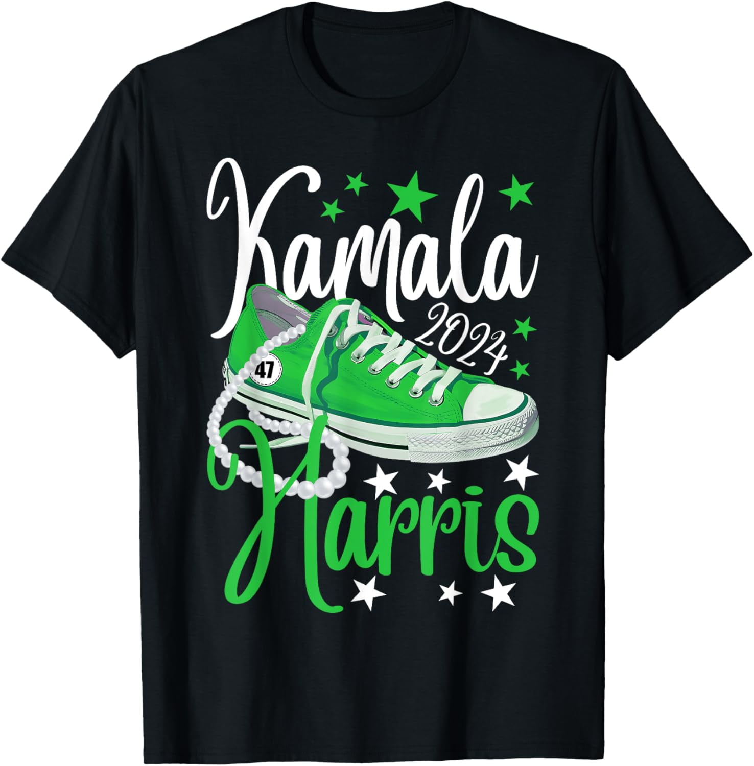 Kamala Harris 2024 For USA President 47th Chucks And Pearls T-Shirt ...