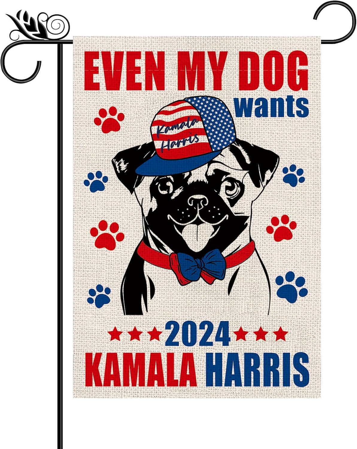 Kamala Harris 2024 Garden Flag Even My Pug Dog Is Waiting for Kamala ...
