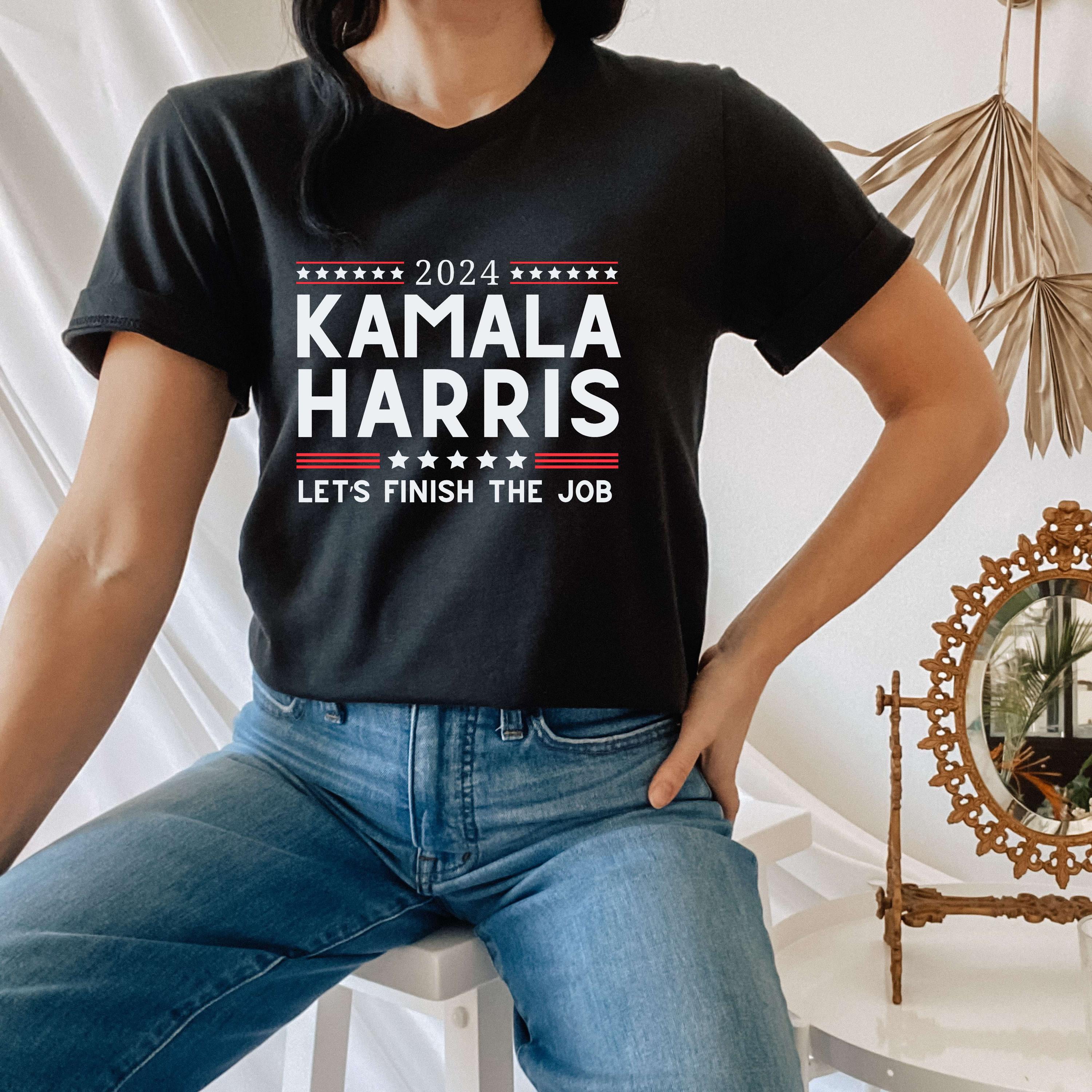 Kamala Harris 2024 Shirt, Let's Finish the Job Shirt, Madam President ...