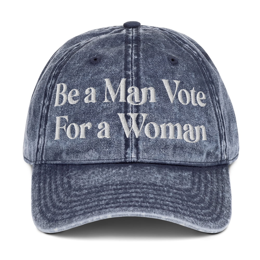 Kamala Harris 2024 Supporter Embroidered Vintage Cap, Be A Man Vote For ...