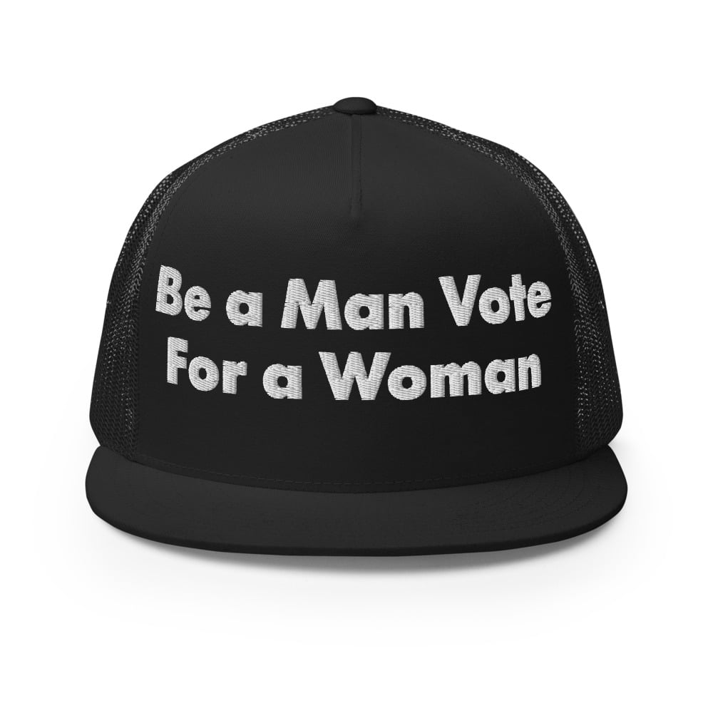 Kamala Harris 2024 US Election Embroidered Trucker Cap, Be A Man Vote ...