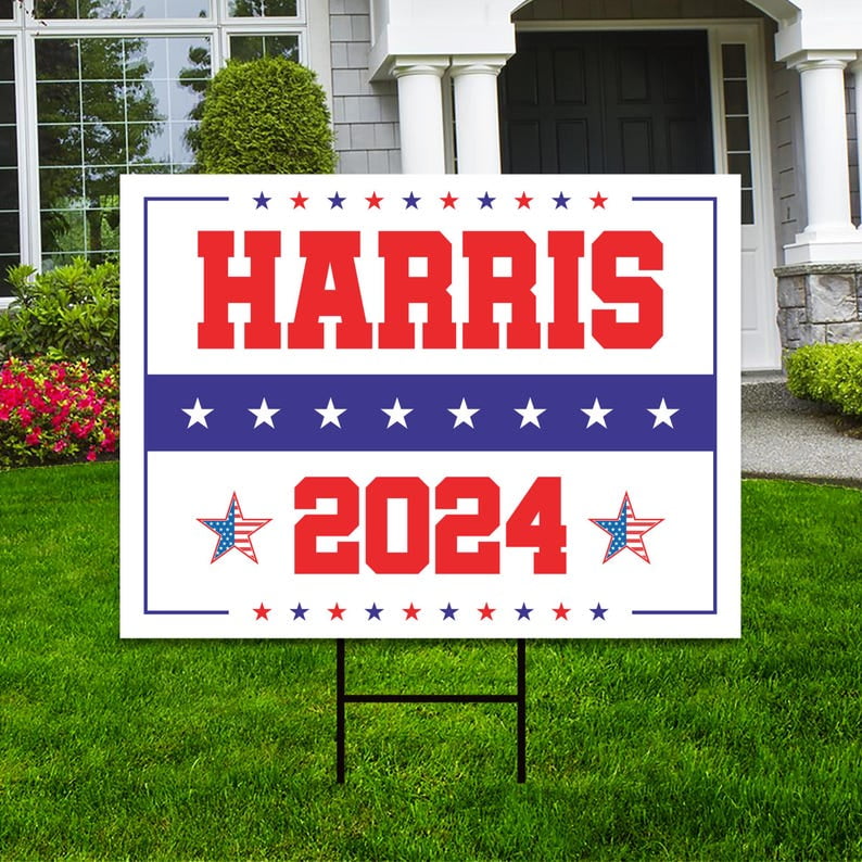 Kamala Harris 2024 Yard Sign (24" x 18", Double Sided) - Coroplast ...