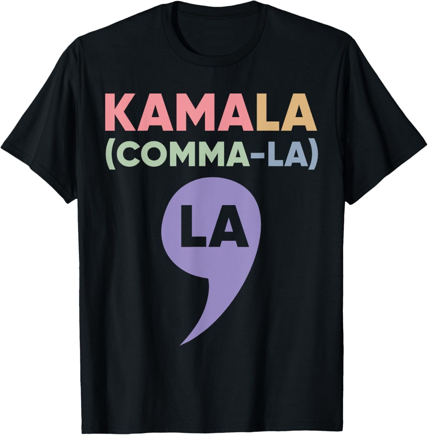 Kamala Harris For President 2024,-La Comma La Harris 2024 T-Shirt ...