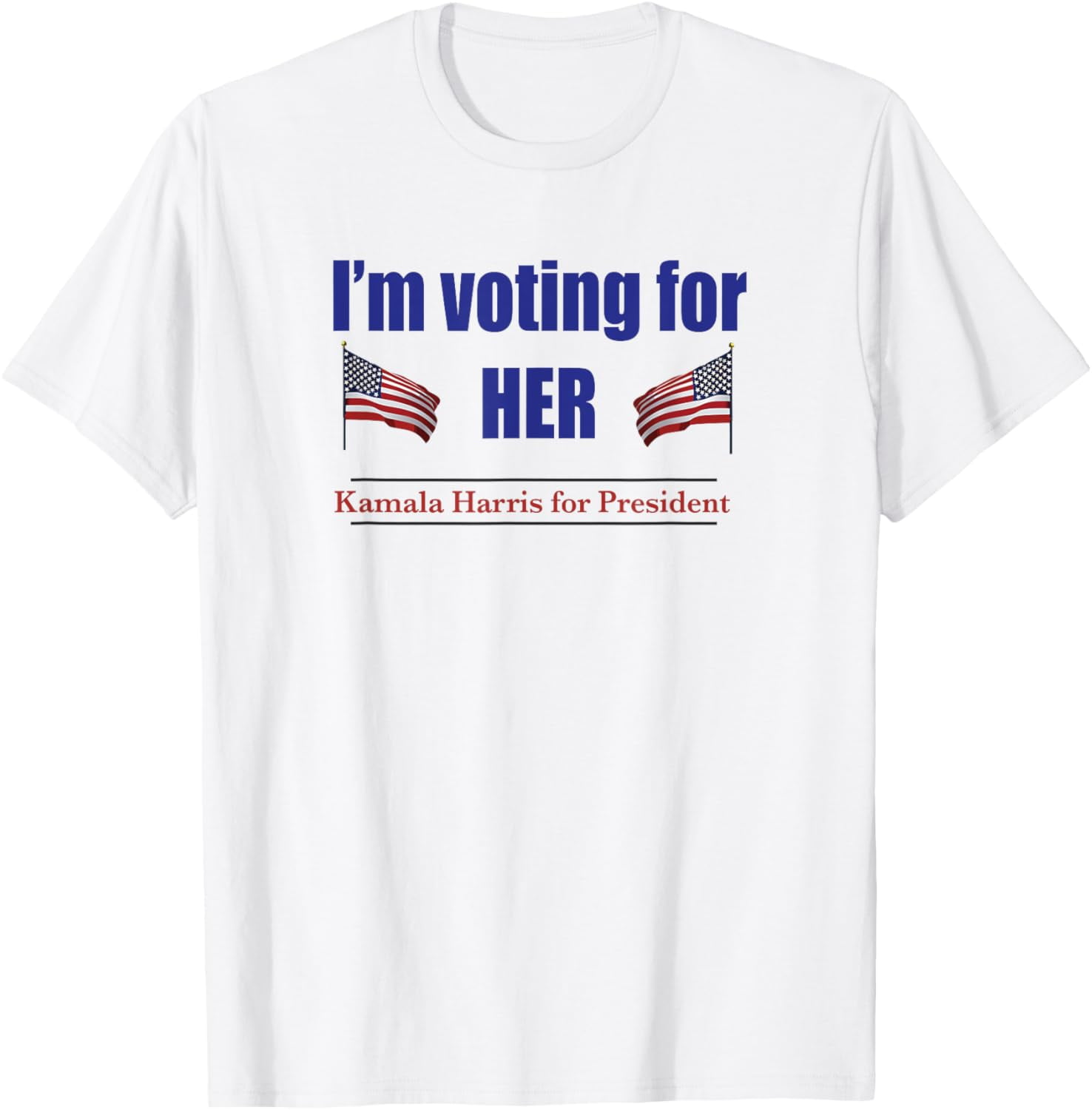 Kamala Harris, I'm Voting For Her, Harris for President T-Shirt ...