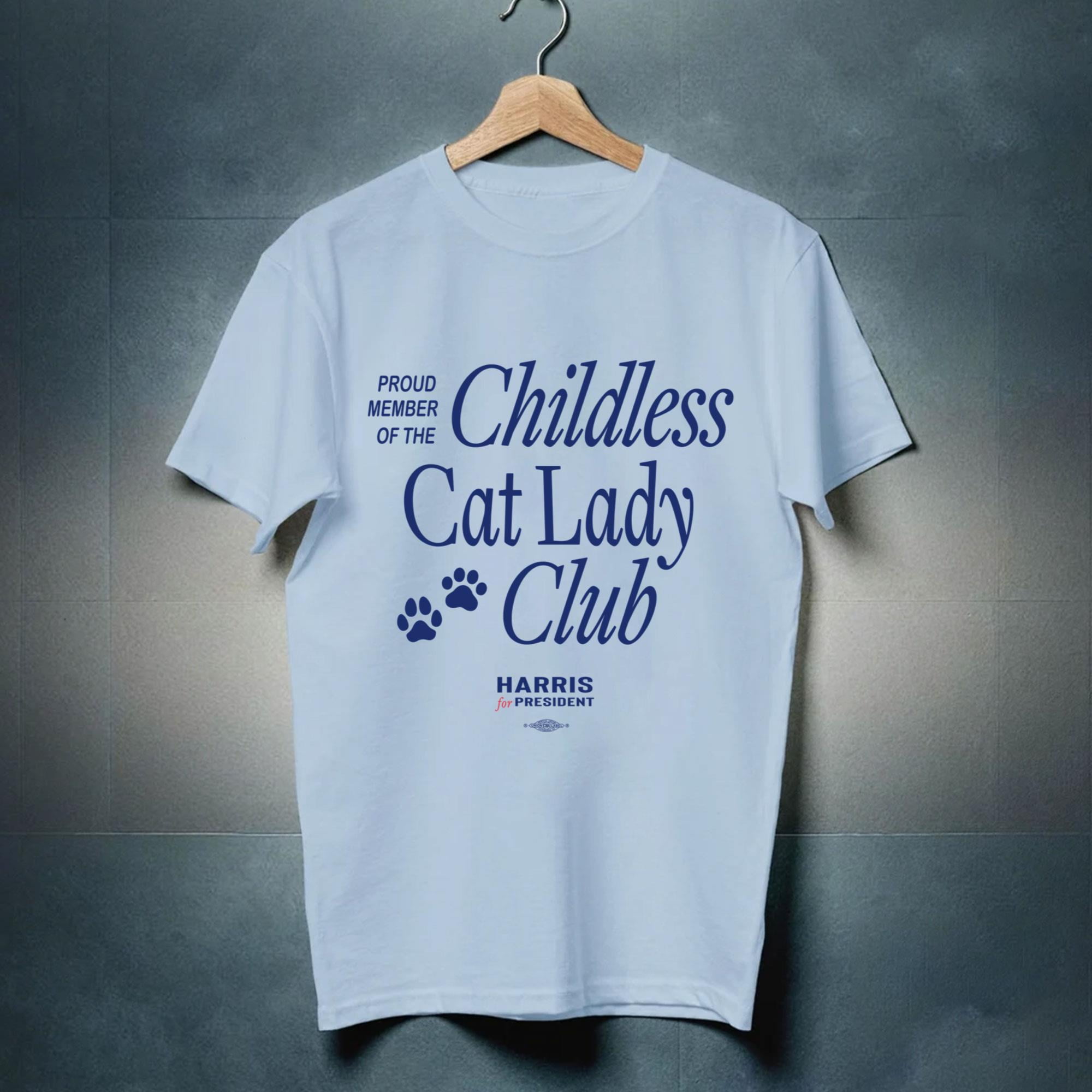 Kamala Harris Merch Proud Member Of The Childless Cat Lady Club Shirt ...
