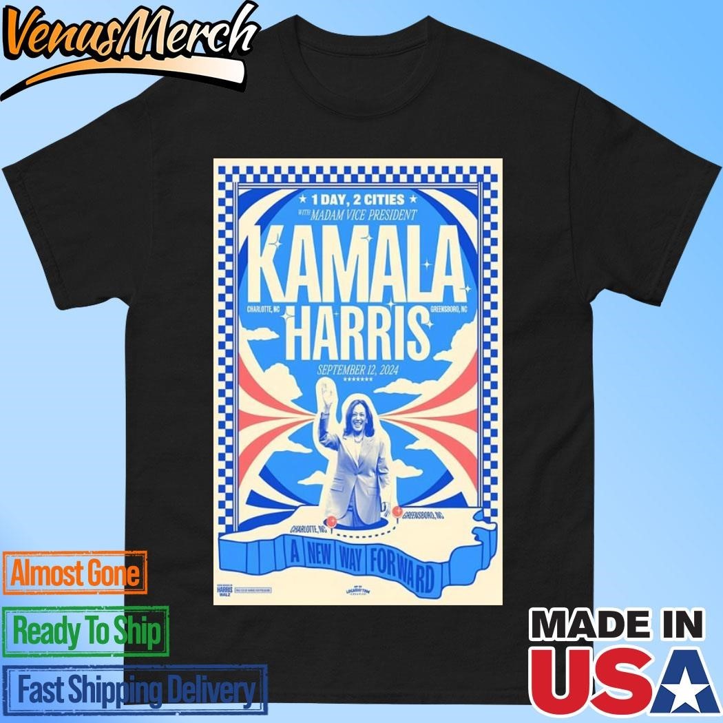 Kamala Harris September 12 2024 A New Way Forward Poster Shirt ...