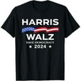 Kamala Harris Tim Waltz 2024 Save Democracy Election 2024 T-Shirt ...