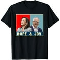 Kamala Harris Tim Walz 2024 Hope And Joy T-Shirt - Walmart.com