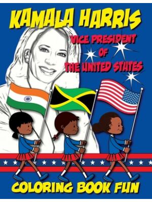 Kamala Harris - Vice President of The United States - Coloring Book Fun ...