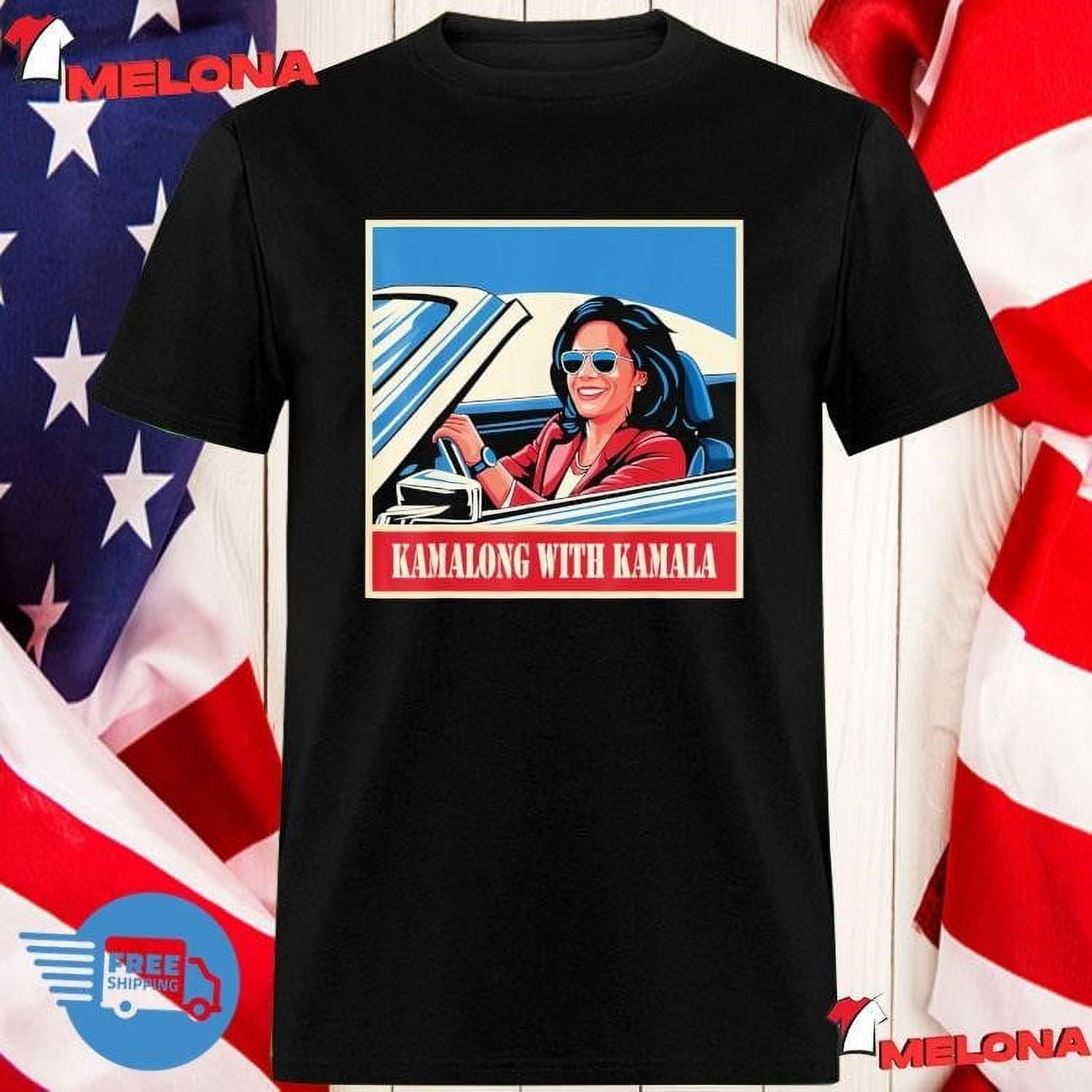 Kamalong With Kamala Harris Us President Harris Driving Car Vote Blue T ...