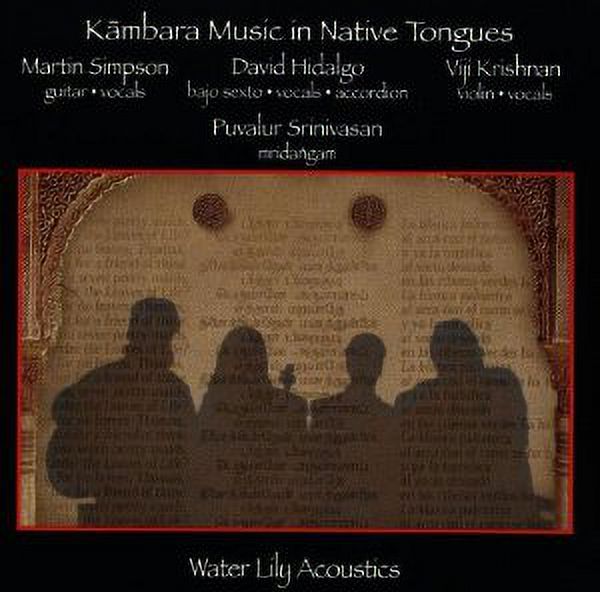 Pre-Owned Kambara Music in Native Tongues by Martin Simpson/David ...