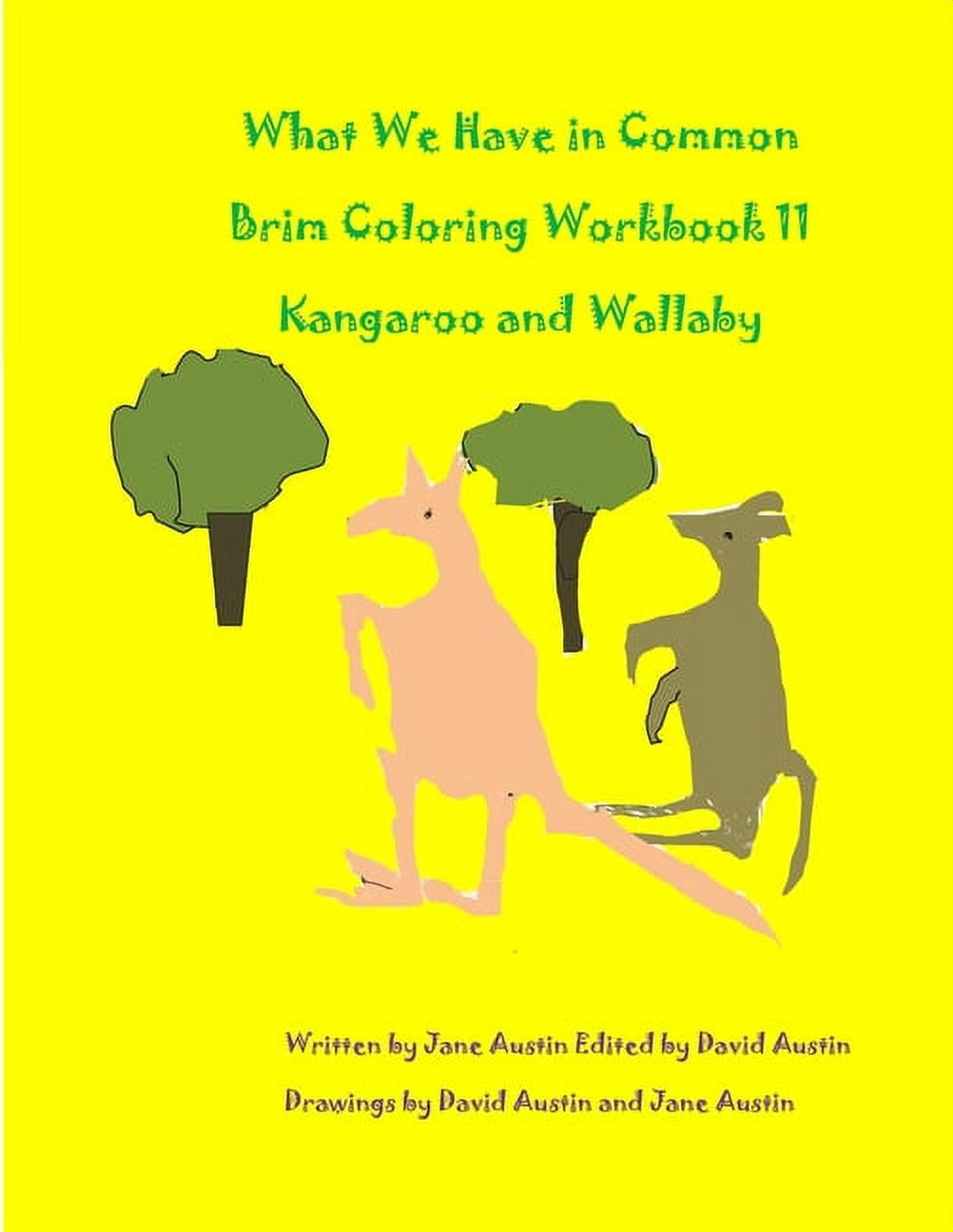Kangaroo/Wallaby Workbook What We Have in Common Brim Coloring Workbook ...