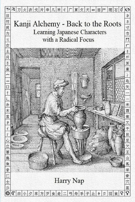 Kanji Alchemy - Back to the Roots: Learning Japanese Characters with a ...