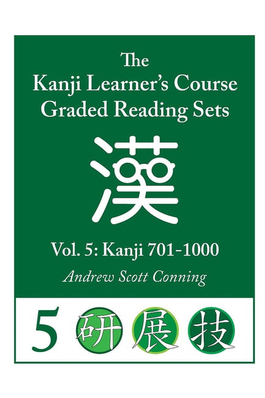 Kanji Learner's Course Graded Reading Sets, Vol. 5: Kanji 701-1000 - Walmart.com
