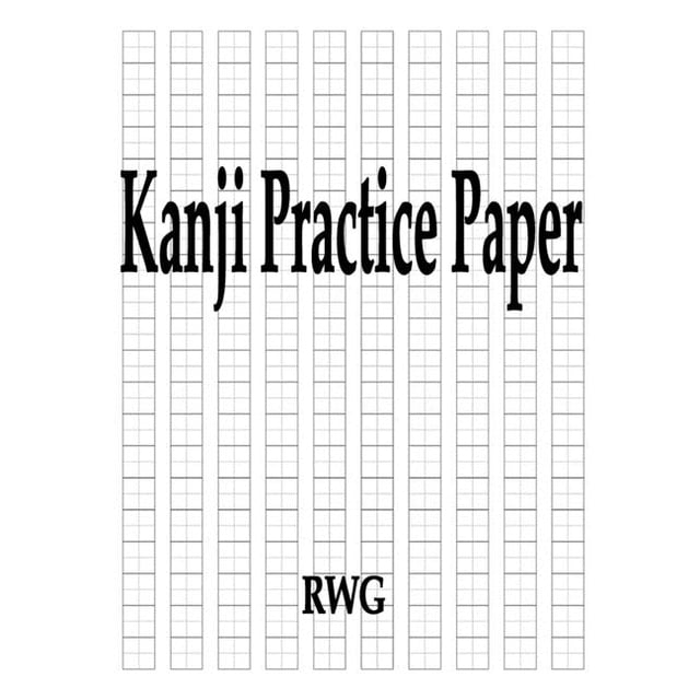 Kanji Practice Paper: 100 Pages 8.5" X 11" (Paperback) - Walmart.com