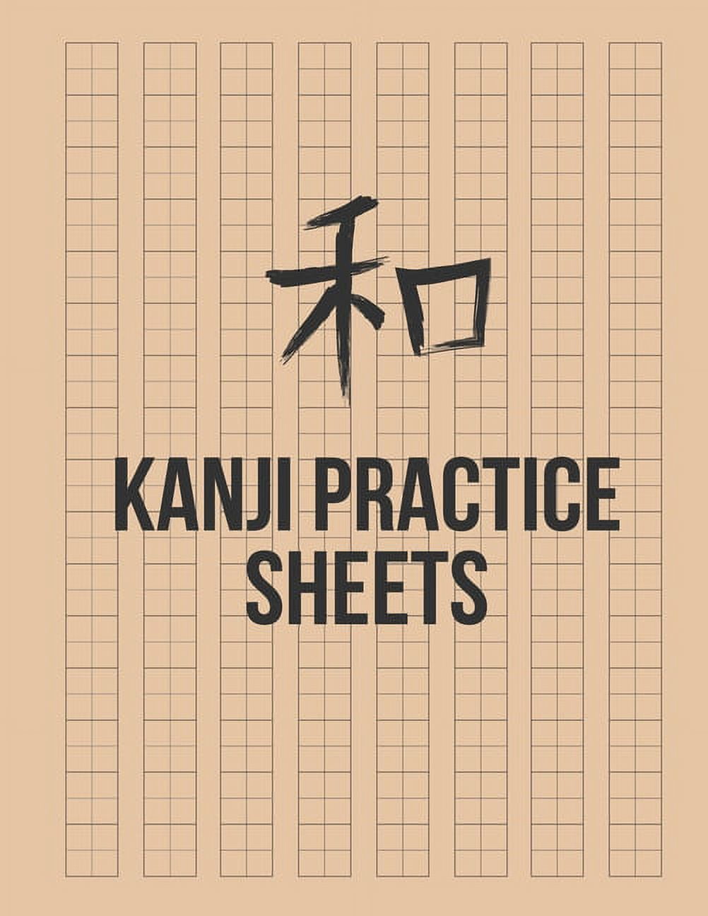 Kanji Practice Sheets: Genkouyoushi Paper to Learn the Basic Japanese ...