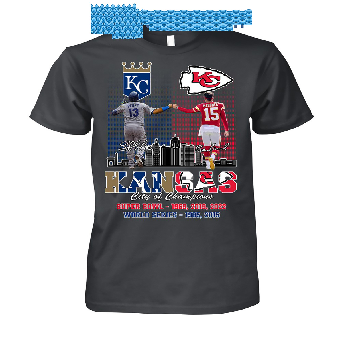 Kansas Chiefs City Patrick Mahomes And City Royals Perez City Of ...