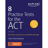 Kaplan Test Prep 8 Practice Tests for the Act: 1,700+ Practice ...