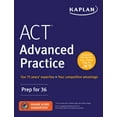 Kaplan Test Prep: ACT Advanced Practice: Prep for 36 (Paperback ...
