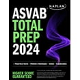 Kaplan Test Prep: ASVAB Total Prep 2024-2025: 7 Practice Tests + Proven ...