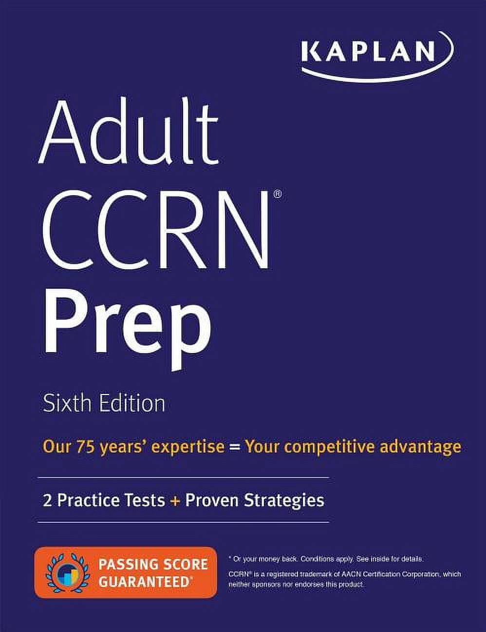 Kaplan Test Prep: Adult CCRN Prep : 2 Practice Tests + Proven ...