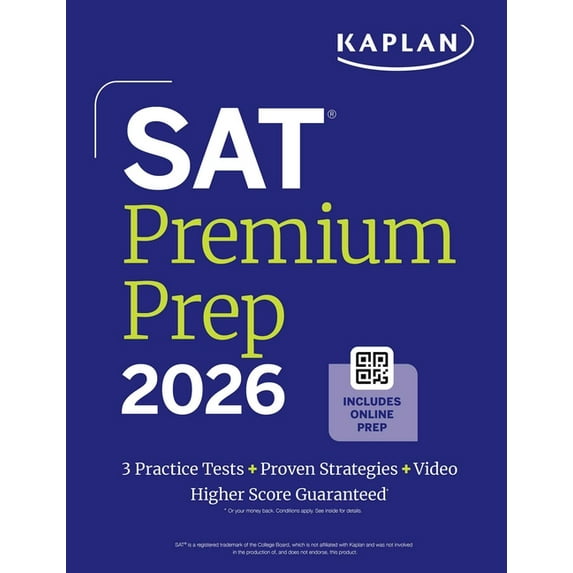 Kaplan Test Prep SAT 2026: 3 Tests + 700+ Questions + 1 Year Online ...