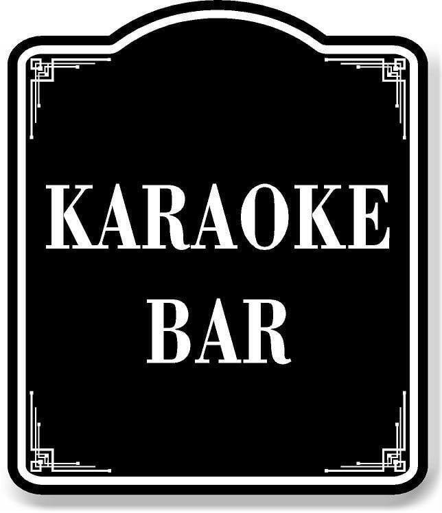 Karaoke Bar BLACK Aluminum Composite Sign, 8.5"x10" - Walmart.com