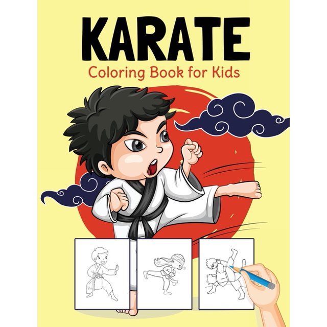 Karate Coloring Book for Kids: Perfect Coloring Book for Boys and Girls ...
