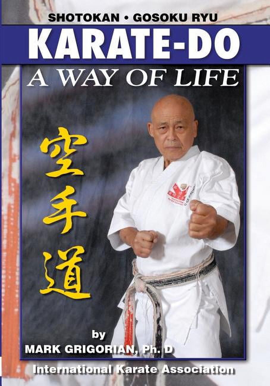Karate-Do: A Way of Life: A Basic Manual of Karate - Walmart.com